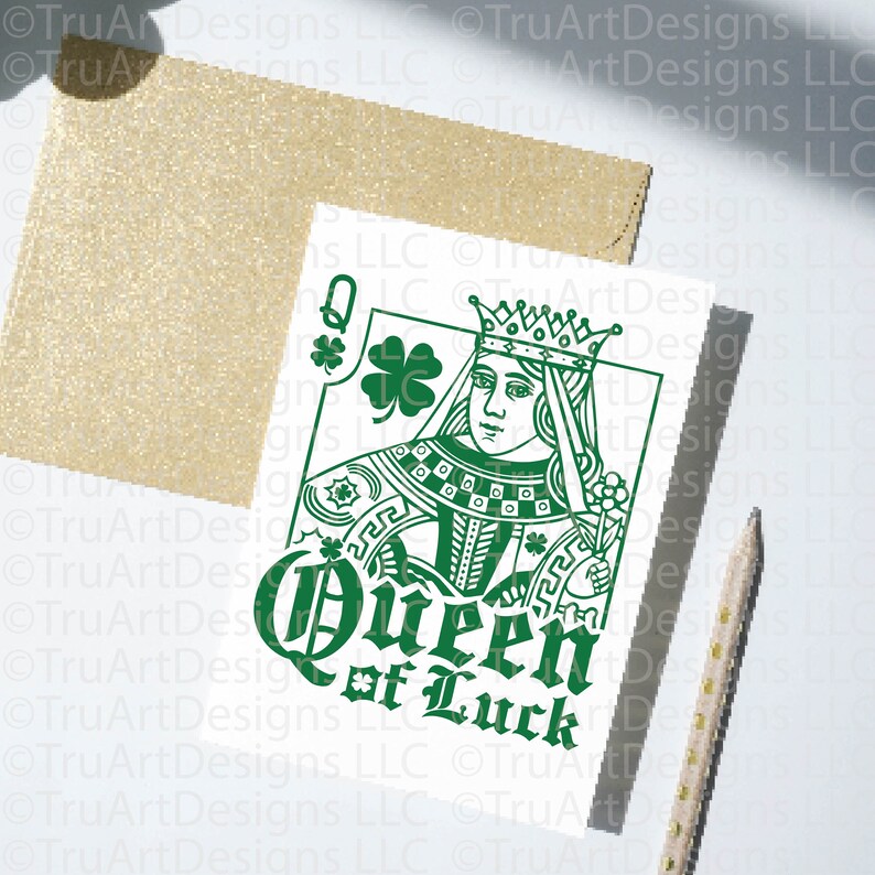 Queen of Luck Svg, Queen Png, St Patrick's Day Svg, Queen of Luck Png ...