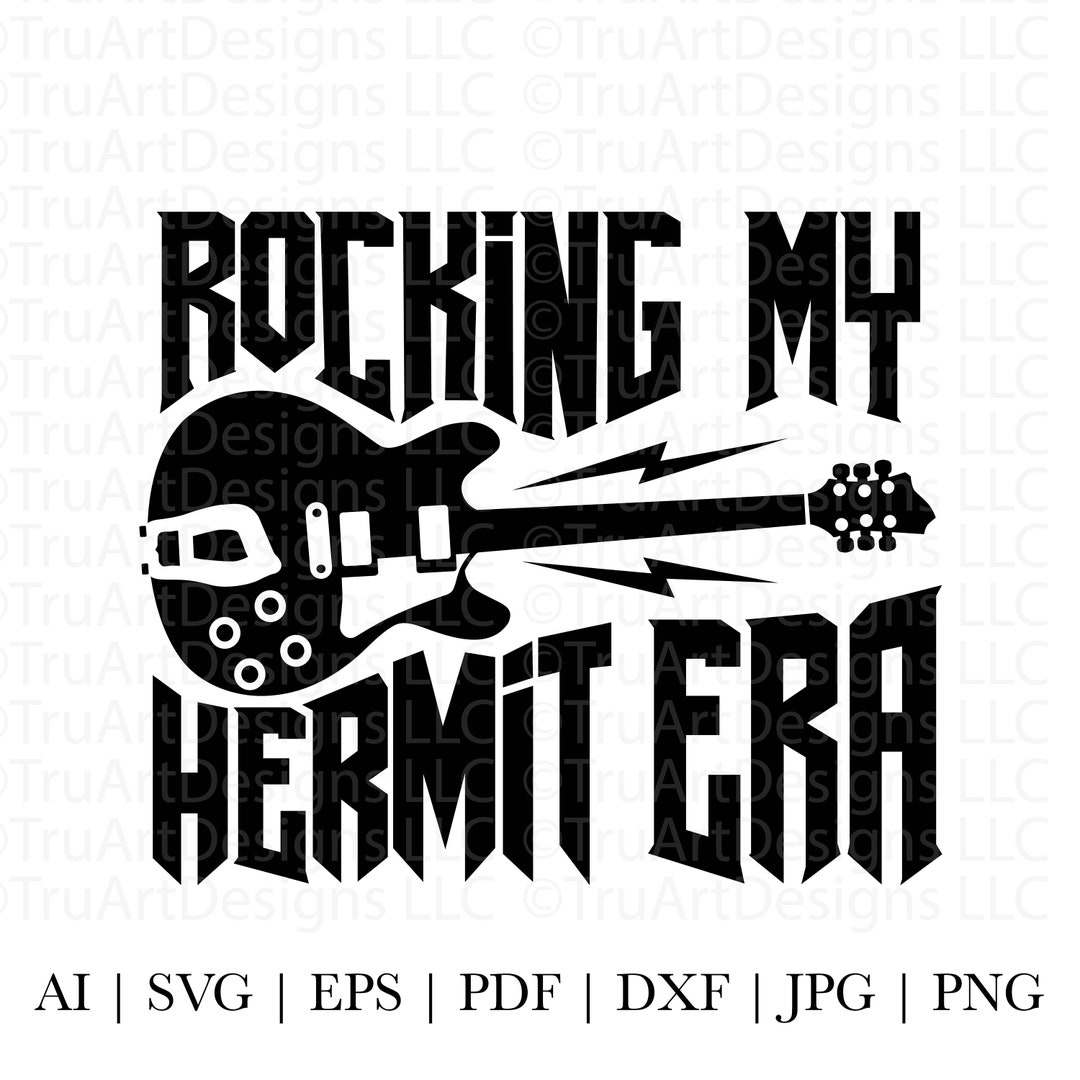 Hermit Era SVG, Rocking My Hermit Era PNG, Rock and Roll Hermit, Hermit ...