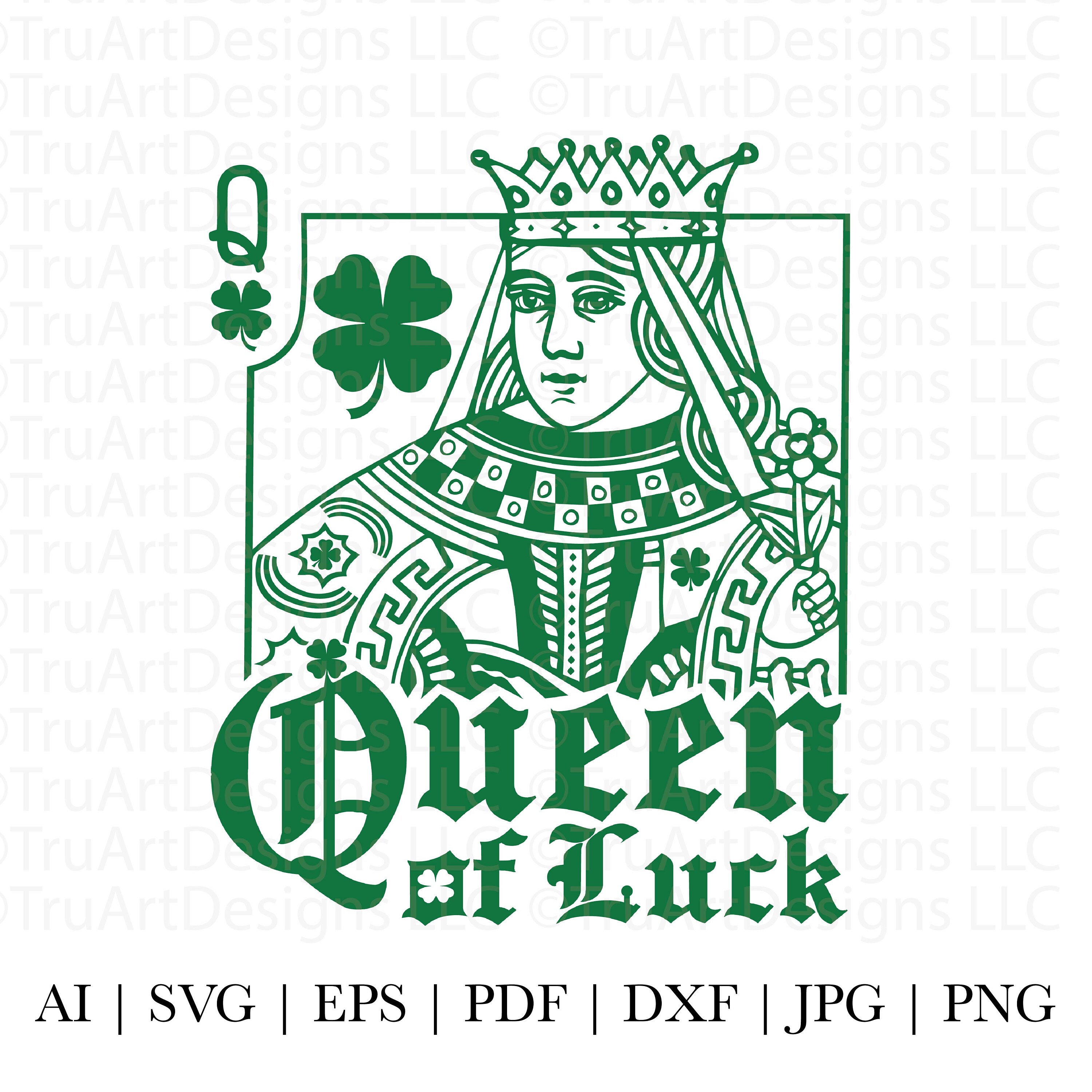 Queen of Luck Svg, Queen Png, St Patrick's Day Svg, Queen of Luck Png ...