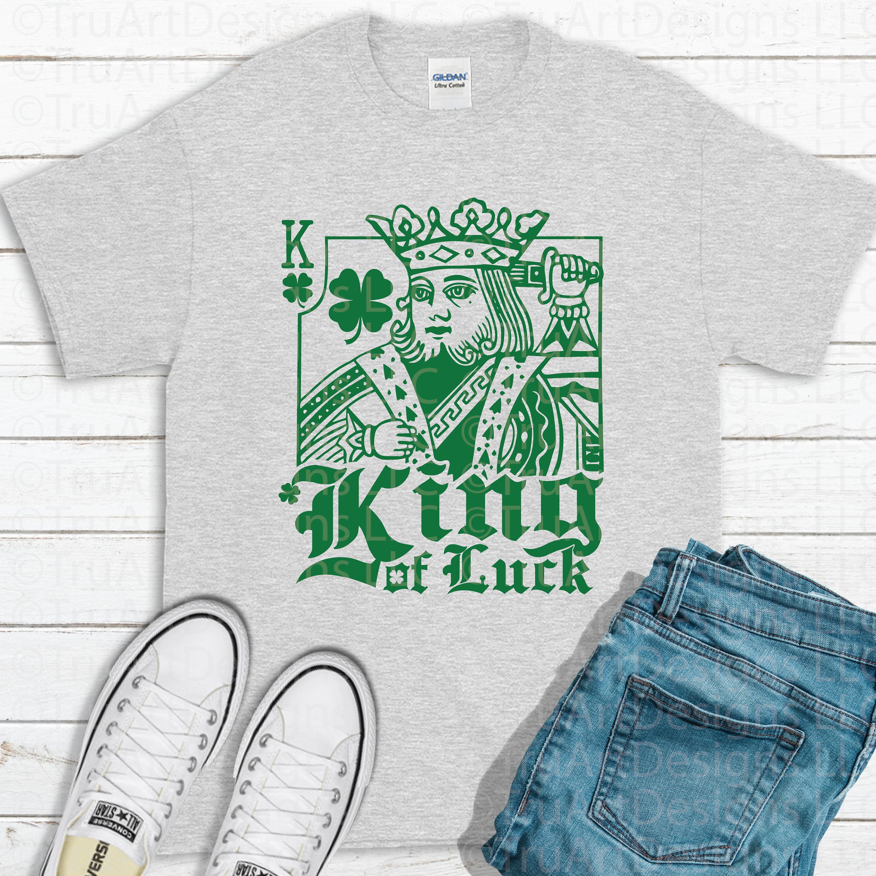 King of Luck Svg, King Png, St Patricks Day Svg, King of Luck Png, St ...
