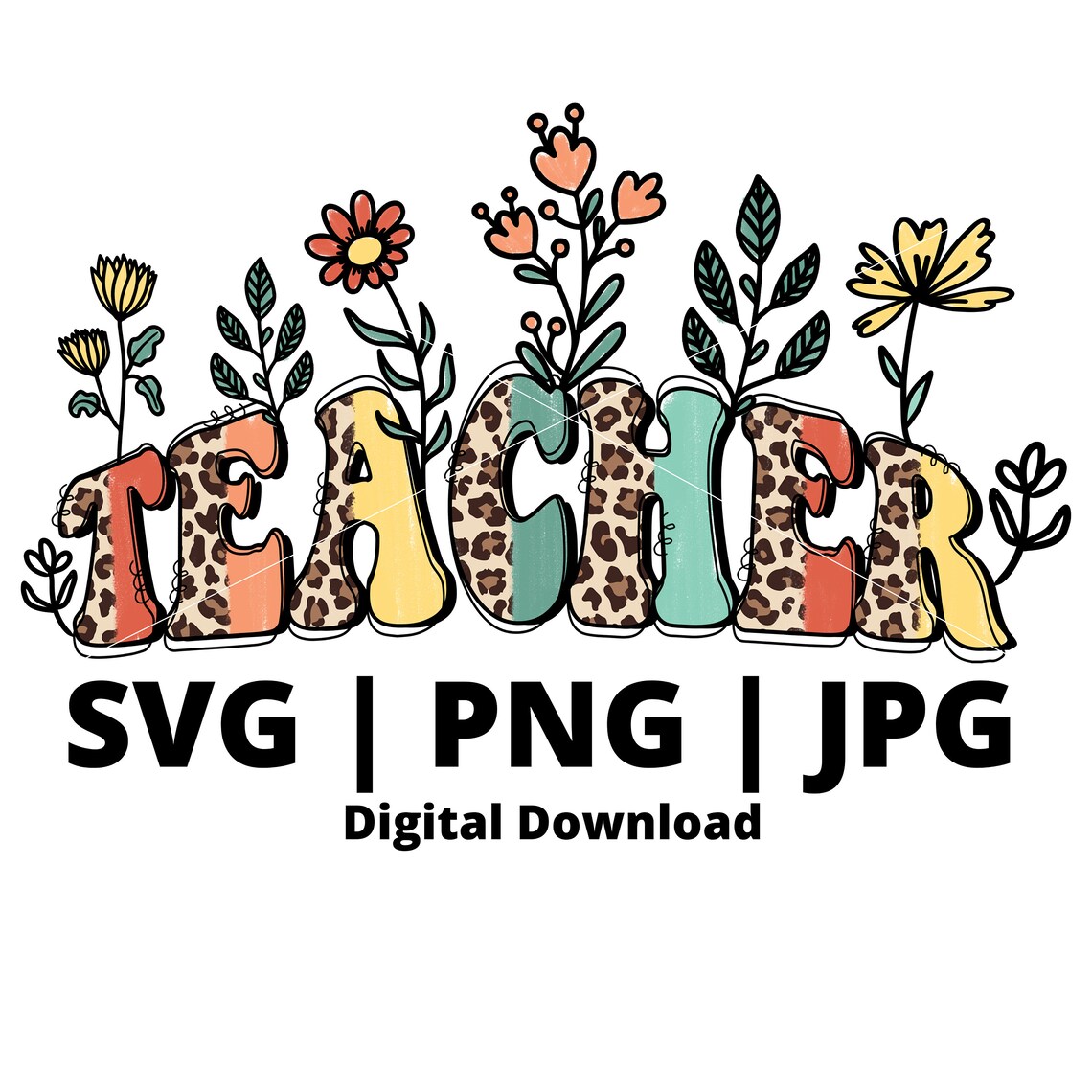 Teacher Flower SVG Teacher Flower PNG Flower Teacher Svg Boho - Etsy
