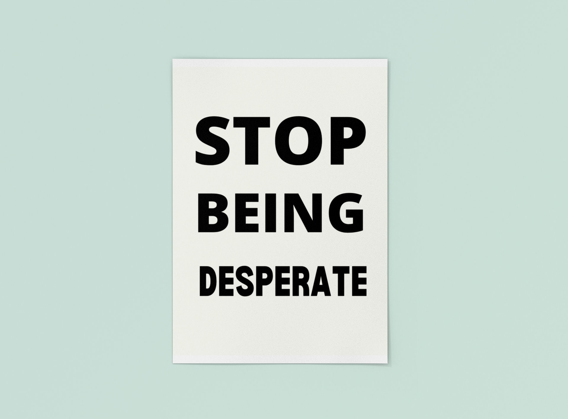 STOP BEING DESPERATE Printable Poster/paris Hilton Tank Top Inspired ...