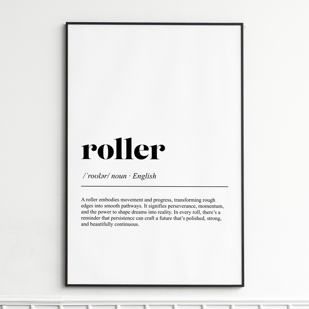 Roller Definition Print, Vintage Dictionary Style, Typography Wall Art ...