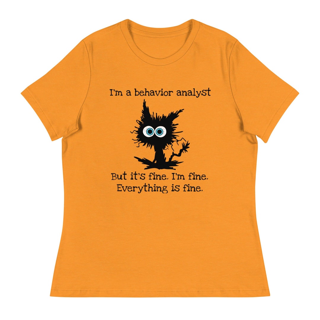 I m A Behavior Analyst But It s Fine I m Fine Etsy i-m-a-behavior-analyst-but-it-s-fine-i-m-fine-etsy