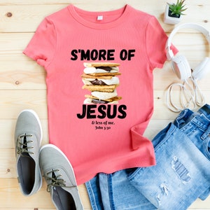Smore of Jesus, Less of Me (2) PNG DIGITAL Files , High RESOLUTION 290 ...