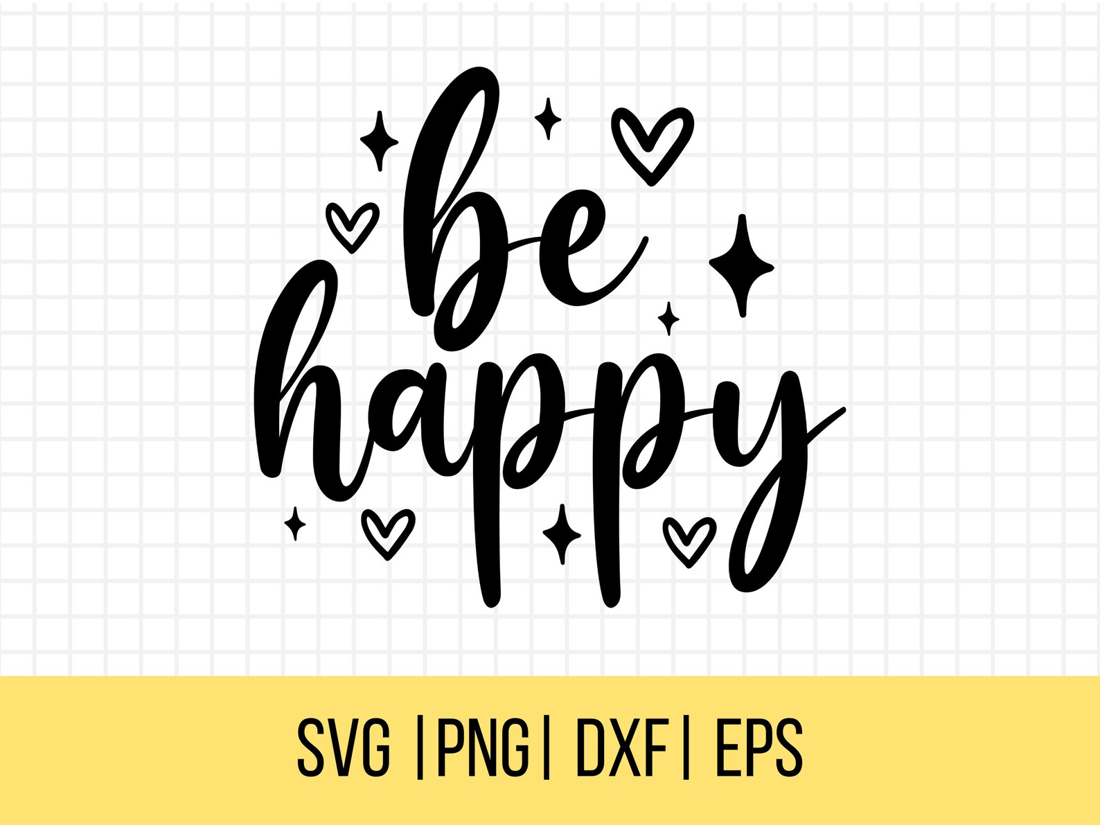 Be Happy SVG Positive Quotes Svg Self Love Svg | Etsy