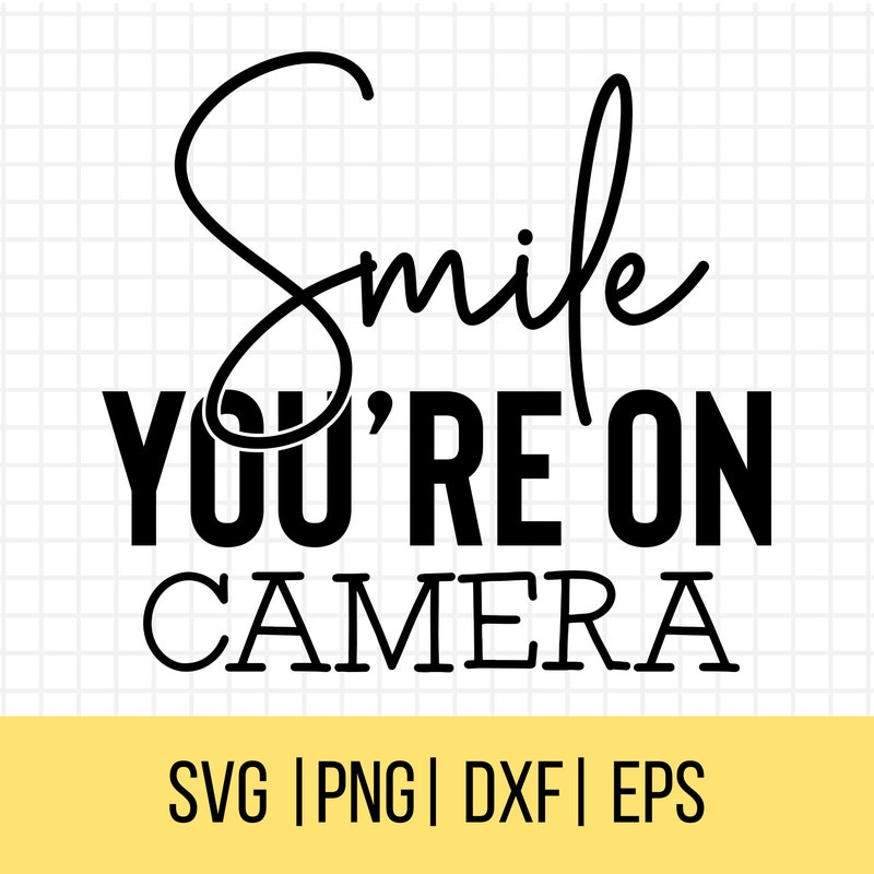 Smile on Camera Sign - Etsy