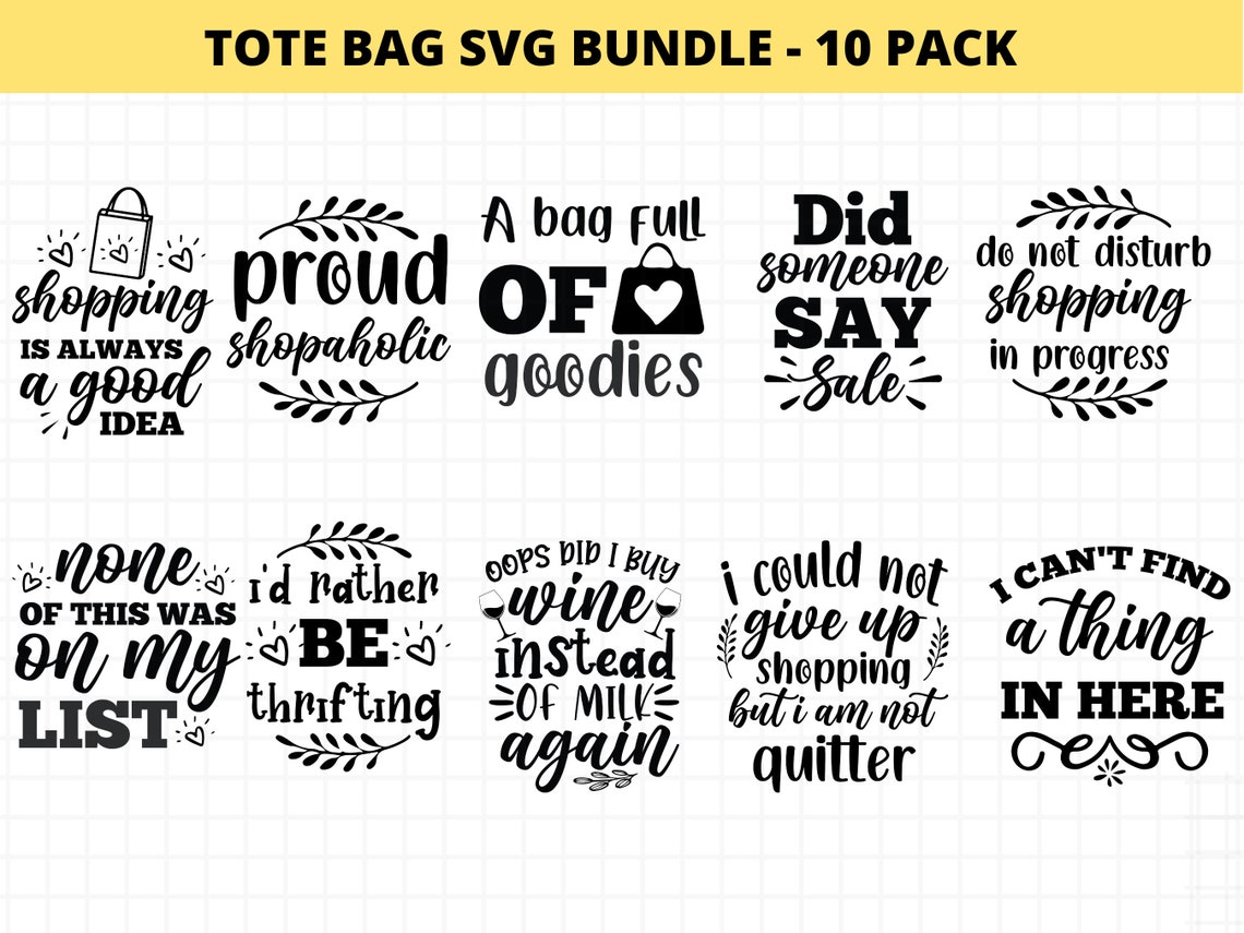 Tote Bag Svg Bundle Bag Svg Bundle Funny Shopping Bag Etsy
