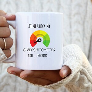 Funny SVG, Sarcastic SVG, Let Me Check My Giveashitometer, Nope Nothing ...