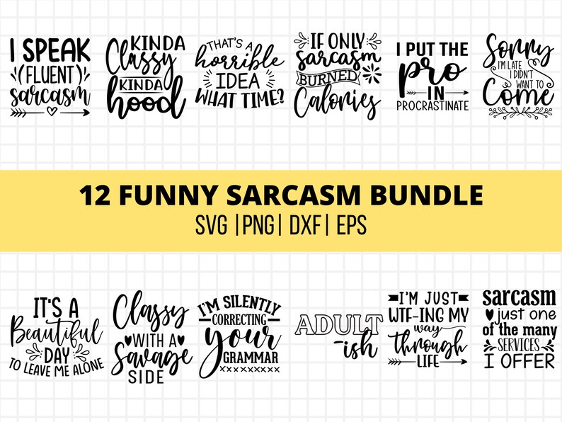 Sarcasm SVG, Sarcastic SVG File, Funny Svg Bundle, Sarcastic SVG Bundle ...