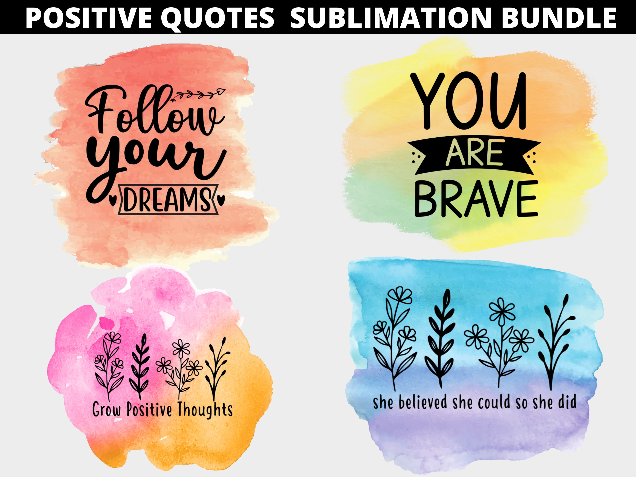 Positive Quotes Sublimation Bundle Watercolor Png - Etsy
