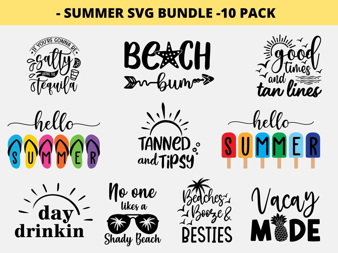 Summer Svg Bundle, Beach Quotes Bundle, Summertime Svg Bundle, Day ...