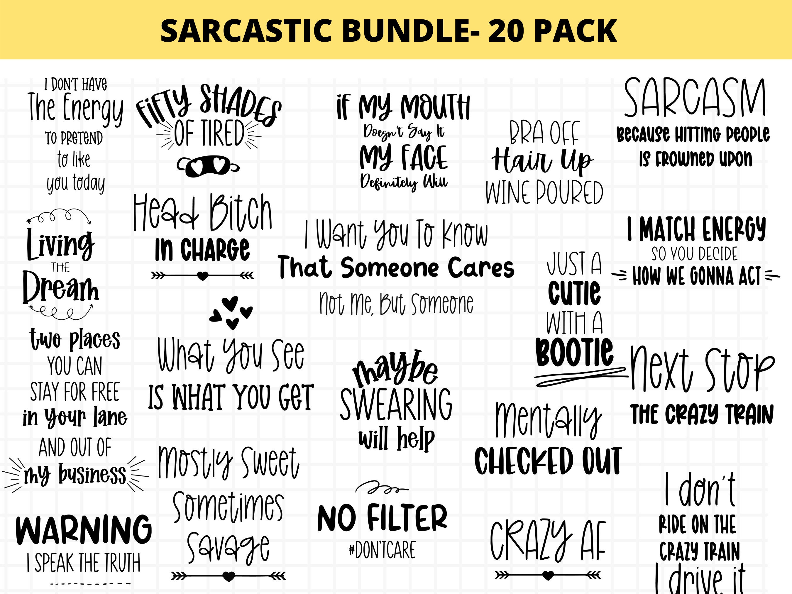 Funny Sarcastic Svg Bundle, Snarky Svg Bundle, Sassy Svg, Dxf Eps Png ...