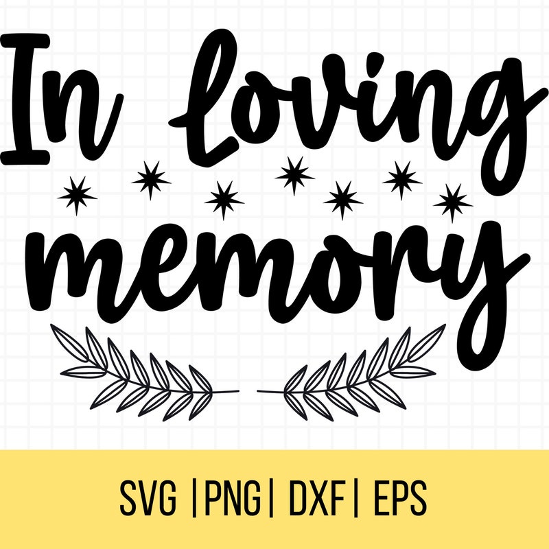 In Memory Svg - Etsy