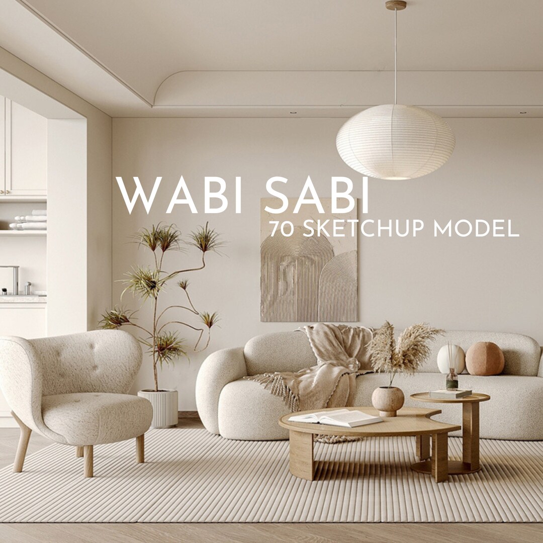 2024 Trend Alert: Wabi Sabi 3D Interior Design Sketchup Model - Etsy Canada