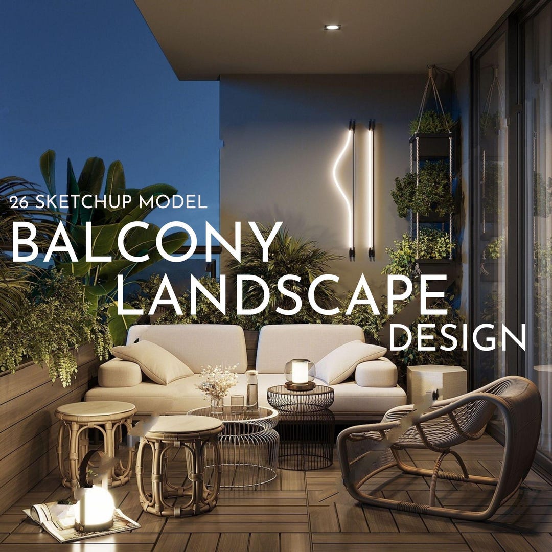 NEW! 26 Balcony Landscape Design Sketchup 3D Interior Design Model - Etsy