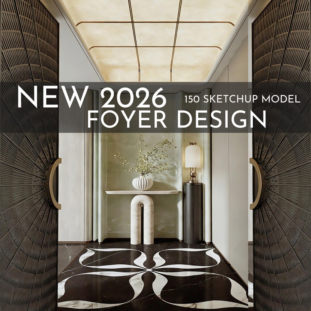 180 Foyer Sketchup 3D Models | 2026 New Interior Design Bundle - Etsy