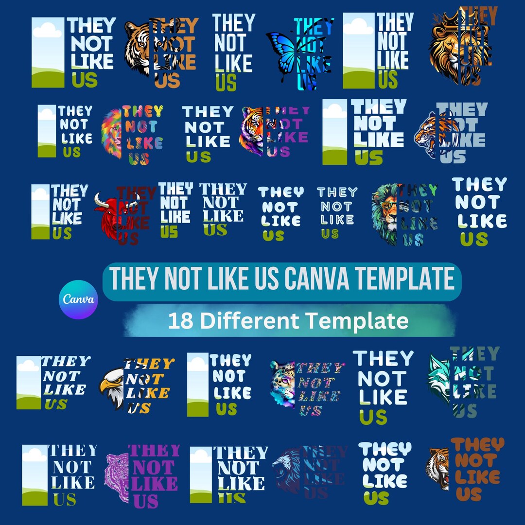 18 They Don't Like Us Canva Editable Template, 18 Different Design ...