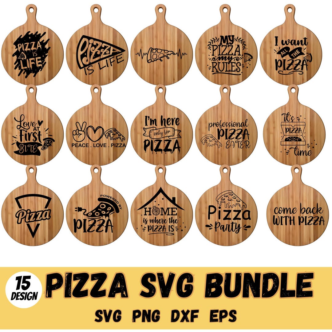 Pizza Svg Bundle 15 Designs, Pizza Board Svg, Pizza Lover Cricut Files ...