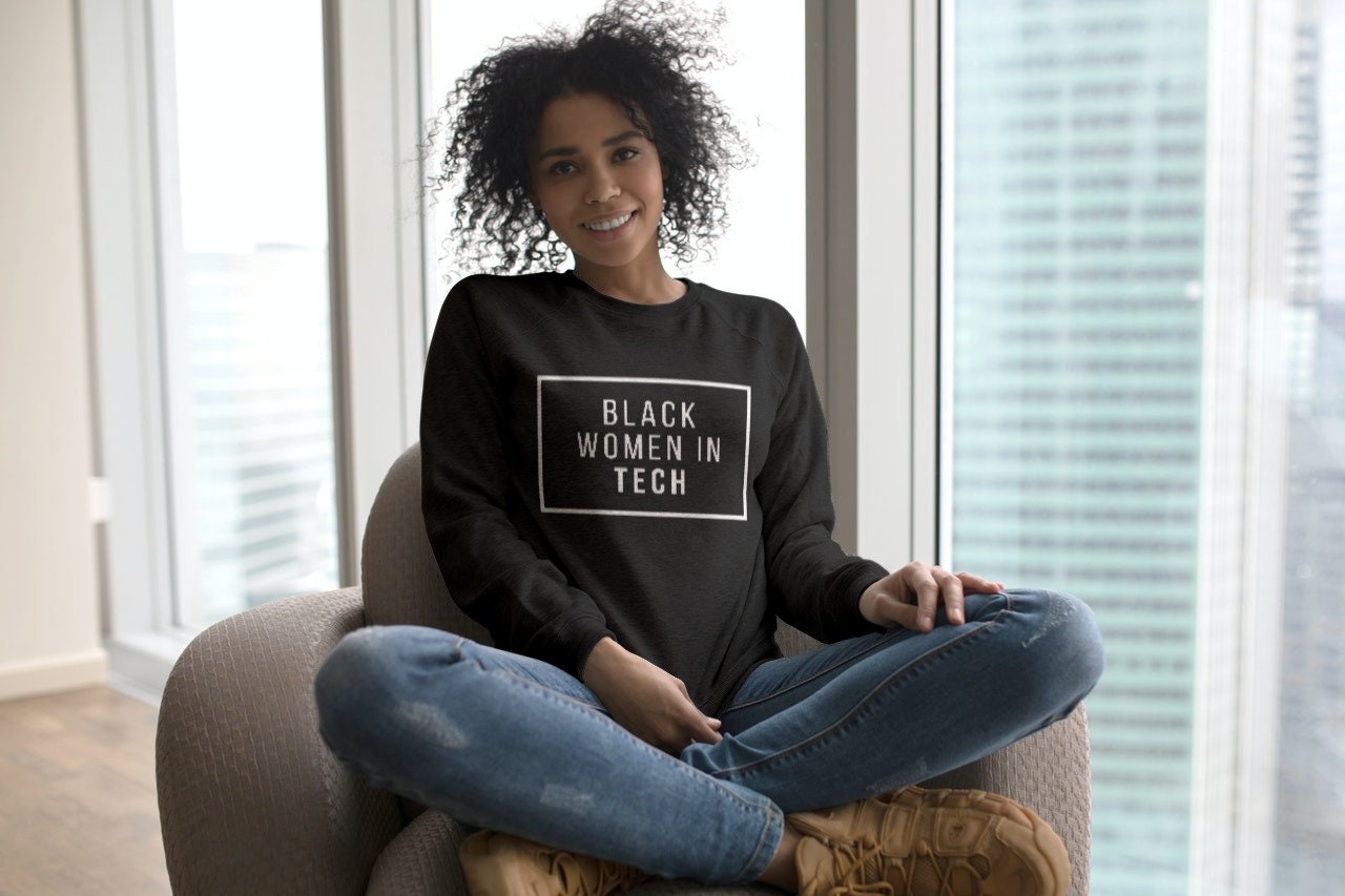 Black Women in Tech Sweatshirt | Black Engineer | Women in Tech Gift ...