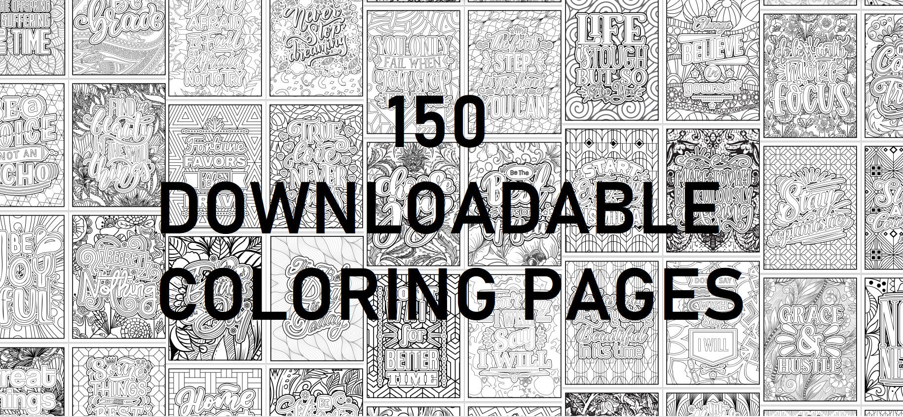 150 Inspiring Motivational Coloring Pages for Adults, Kids and Children ...