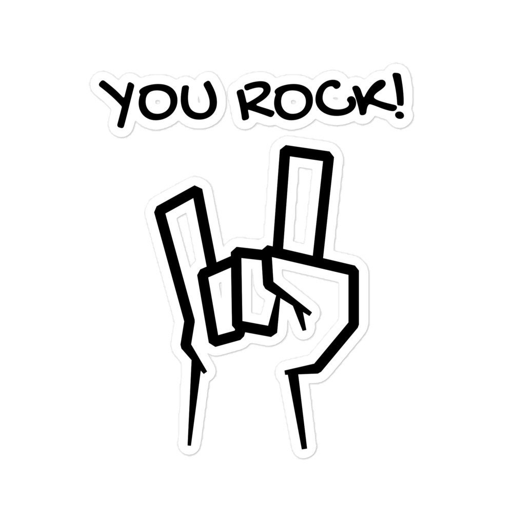 You Rock Vinyl Sticker // Cute Sticker // You Rock Sticker Bubble-free ...