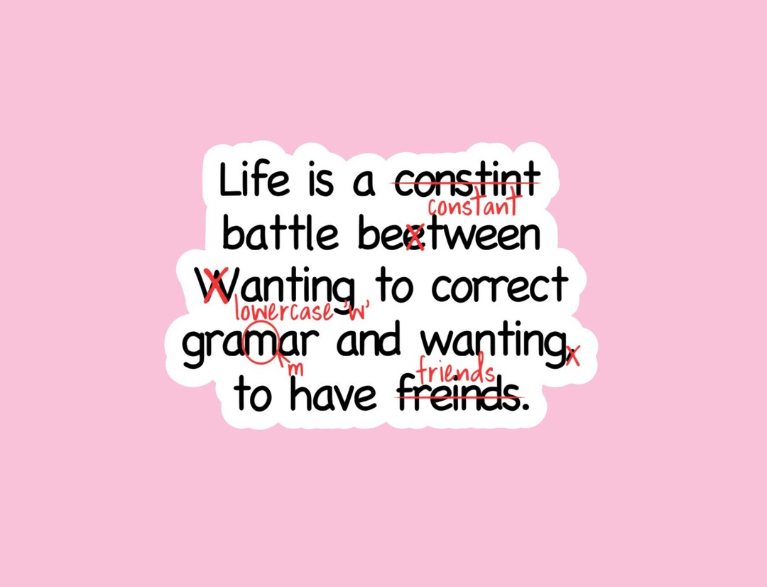 Correct Grammar Friends Sticker, Funny Stickers, Waterproof Stickers ...