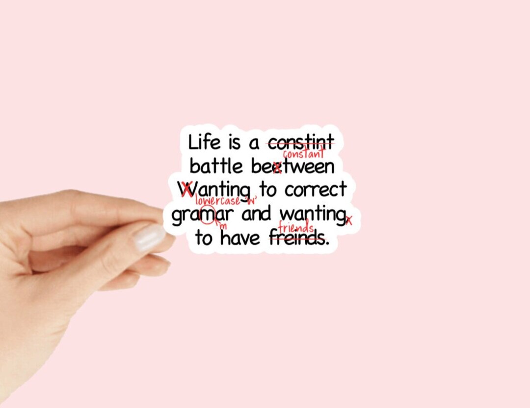 Correct Grammar Friends Sticker Funny Stickers Waterproof - Etsy