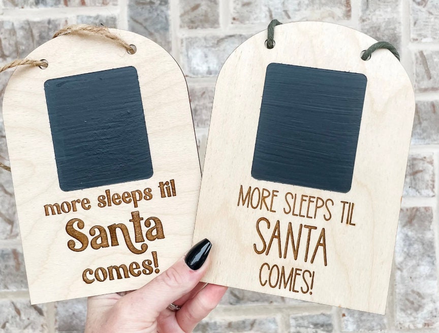 Christmas Countdown Santa Comes Sign SVG File Glowforge - Etsy