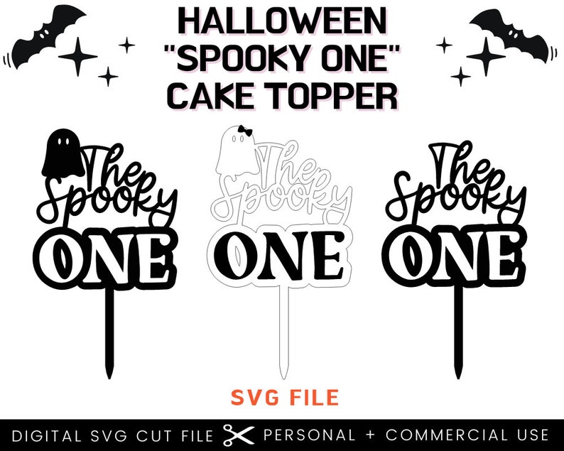 The Spooky One Halloween Cake Topper SVG File Halloween - Etsy