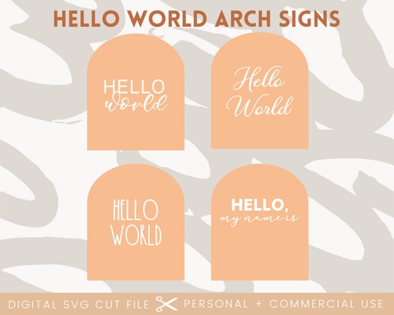 Hello World Baby Arch Sign SVG Baby Stat Name Sign SVG PNG | Etsy