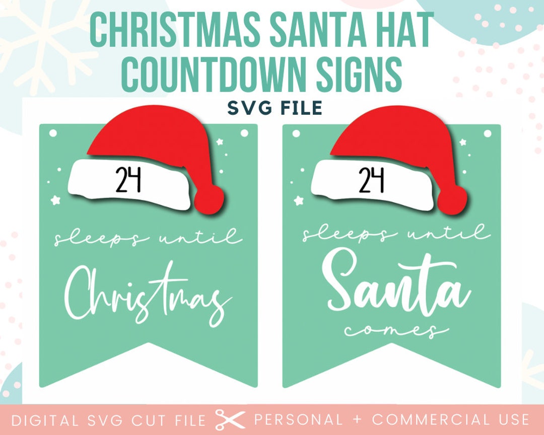 Christmas Countdown Sign SVG File: Santa Hat, Dry Erase - Etsy
