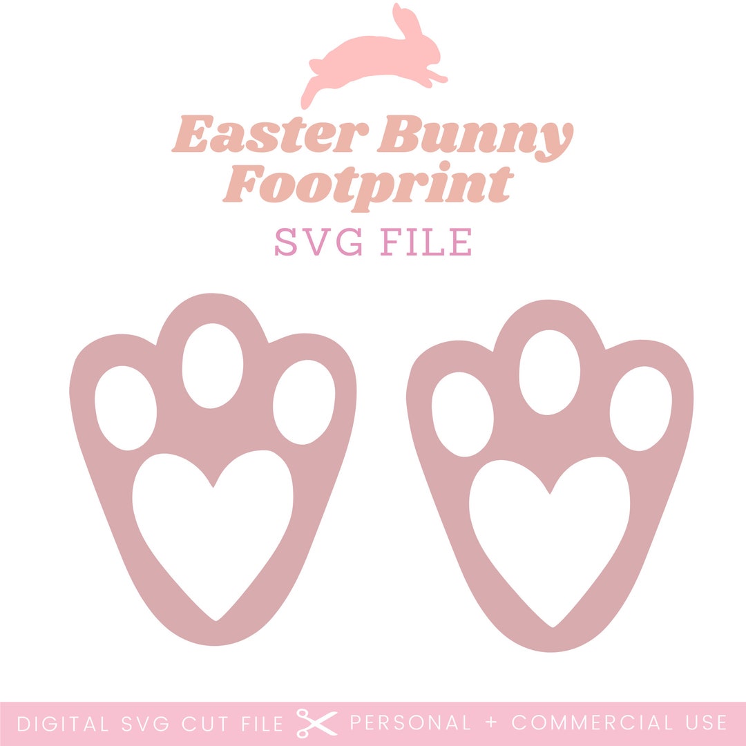 Easter Bunny Footprint SVG | Bunny Footprint Stencil SVG File ...