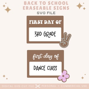 First Day of School Erasable Sign SVG: Laser Cut File (digital Download ...