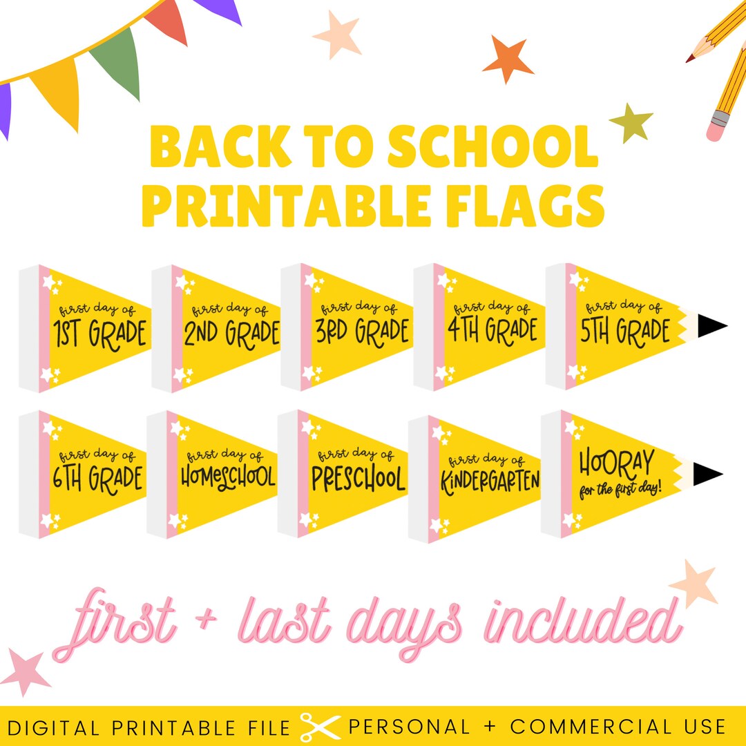 First Day of School Flags Bundle PDF | Printable Back to School Pennant ...