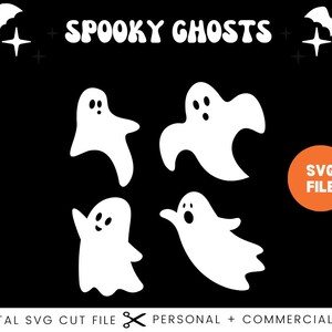 Spooky Ghost SVG File | Ghost Cut File | Ghost Graphic Image | Ghost ...