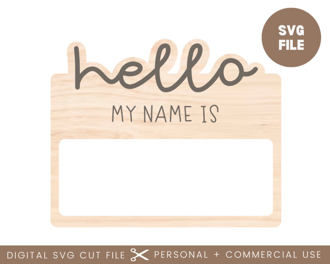 Hello My Name is Baby Sign SVG Baby Stat Name Sign SVG PNG Glowforge ...