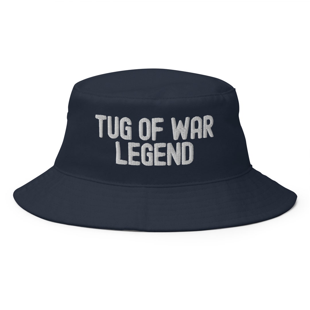 Tug of War Legend Bucket Hat | Funny Tug-of-war Embriodered Bucket Cap ...