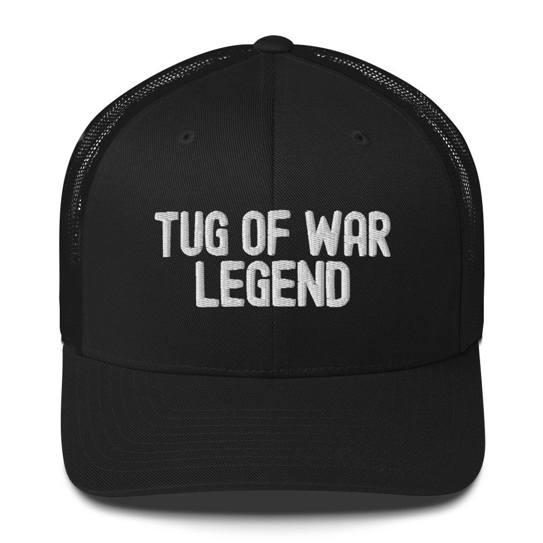 Tug of War Legend Trucker Hat Funny Tug-of-war Embriodered Mesh Back ...