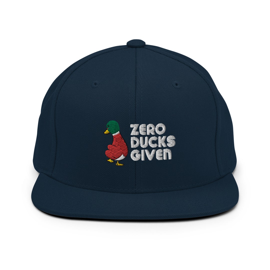Zero Ducks Given Snapback Hat Funny Duck Embroidered Classic Snapback ...