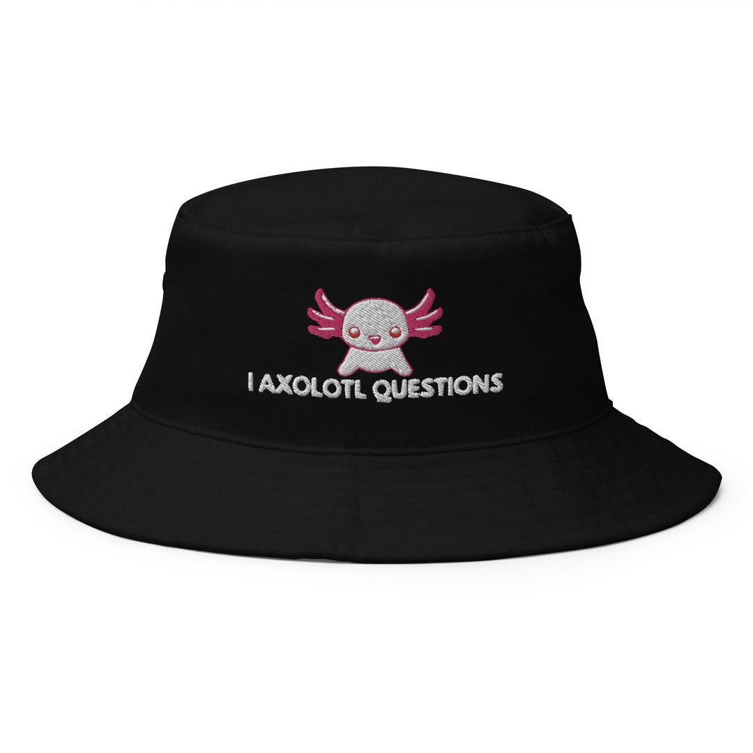 Embroidered Axolotl Bucket Hat | 'I Axolotl Questions' Cotton Twill - Etsy