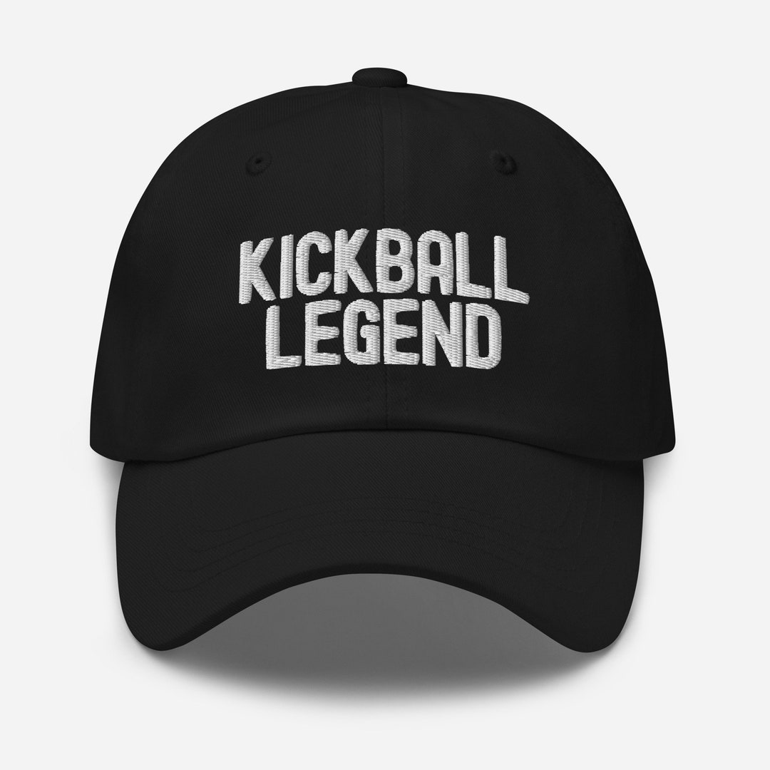 Kickball Legend | Funny Sports Cap | Unisex Embroidered Hat - Etsy