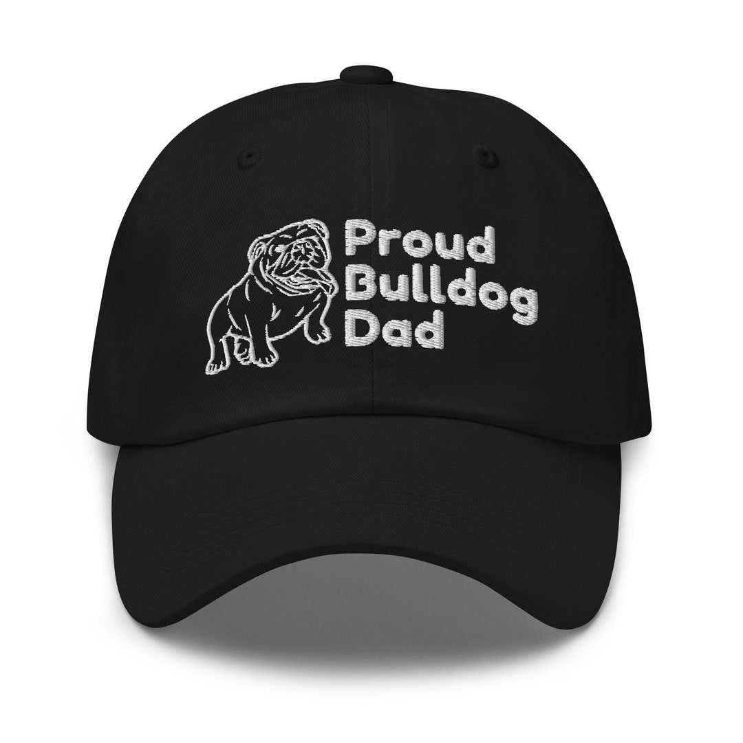 Proud Bulldog Dad Hat | Cute English Bulldog Baseball Cap | Unisex ...
