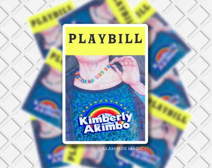 Kimberly Akimbo Glitter Playbill Sticker - 2"x3" Broadway Musical ...