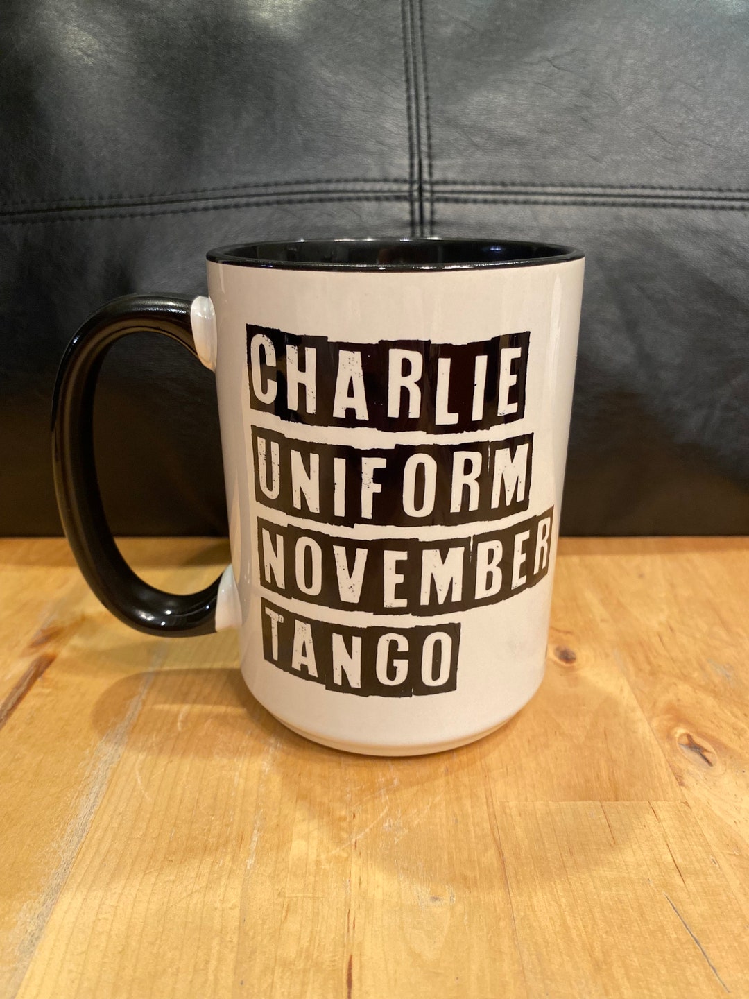 Charlie Uniform November Tango - 15 Oz Coffee Mug - Funny - Unt - Gift ...