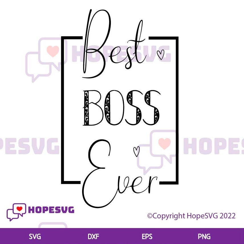 Best Boss Ever Design svg, Dxf, Png, Eps Silhouette Cricut - Etsy