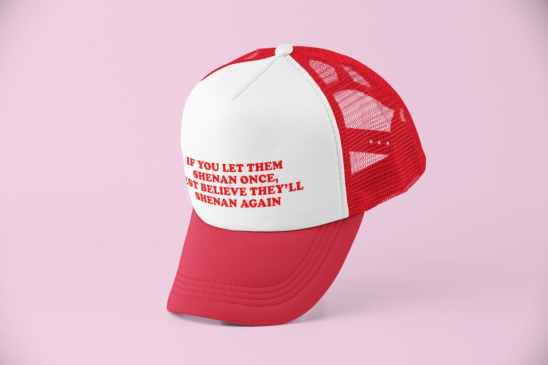 If You Let Them Shenan Once Trucker Hat | Y2K Trucker Hat ...