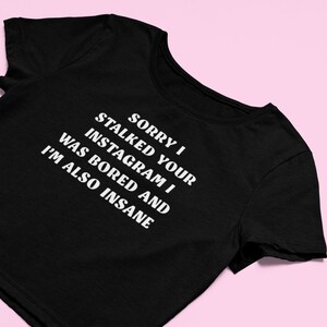 Sorry IG Crop Top | Flowy Fit Crop Top | Cute Croptop | Graphic Top ...