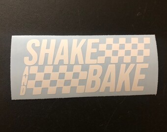 Shake and Bake Sticker Decal - Etsy