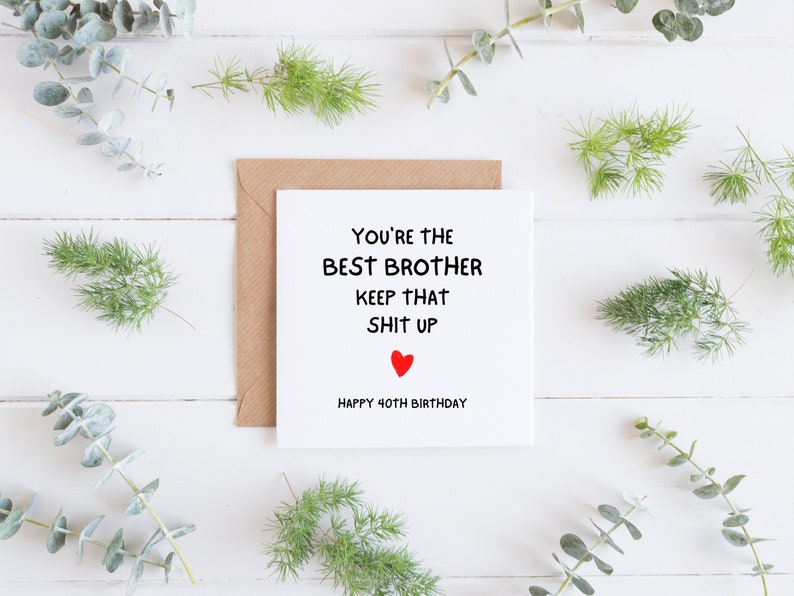 Brother 40th Birthday Card You're the Best Brother Card - Etsy